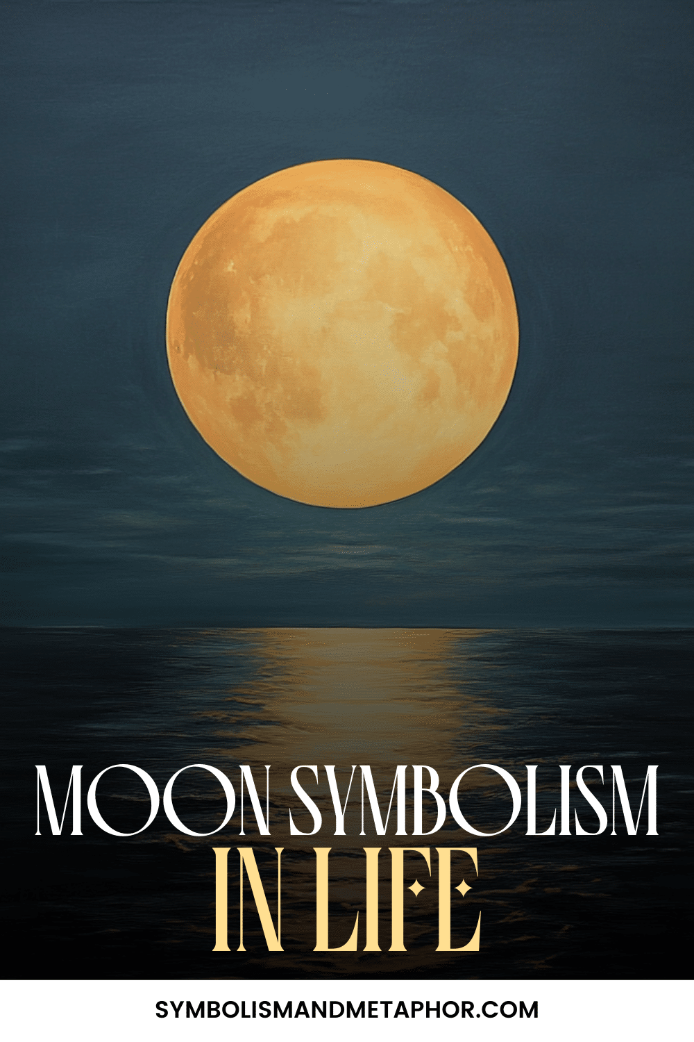 Moon Symbolism (13 Surprising Meanings) - in Life and Dreams