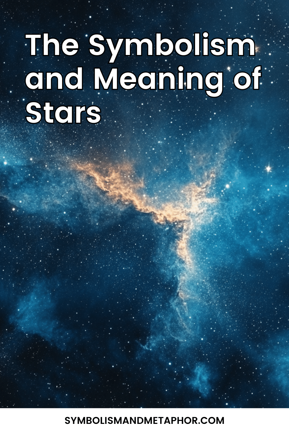 What do the Stars Symbolize? (11 Surprising Meanings)