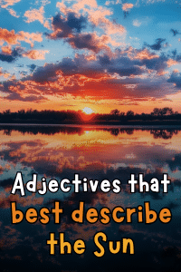 12 Sun, Sunrise & Sunset Metaphors for Writers (2025)