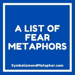 7 Fear Metaphors, Idioms & Sayings (To Scare you to Death!)