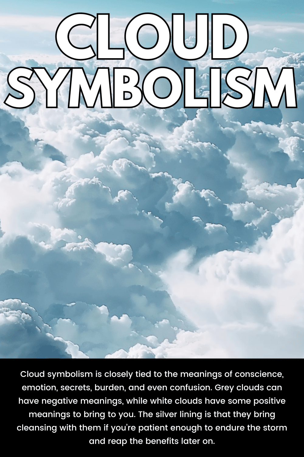 Cloud Symbolism (13 Meanings in Life, Literature and Dreams)