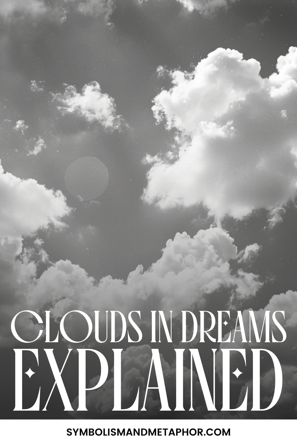Cloud Symbolism (13 Meanings in Life, Literature and Dreams)