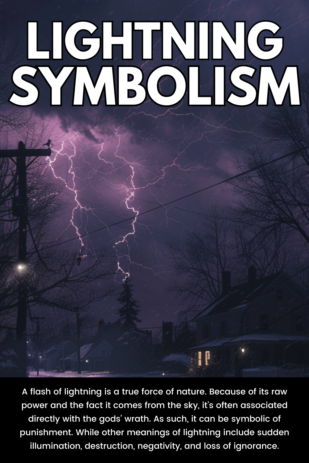 What is the Symbolism of Lightning? (5 Meanings)