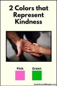 The Two Colors That Represent Kindness (Pink & Green)